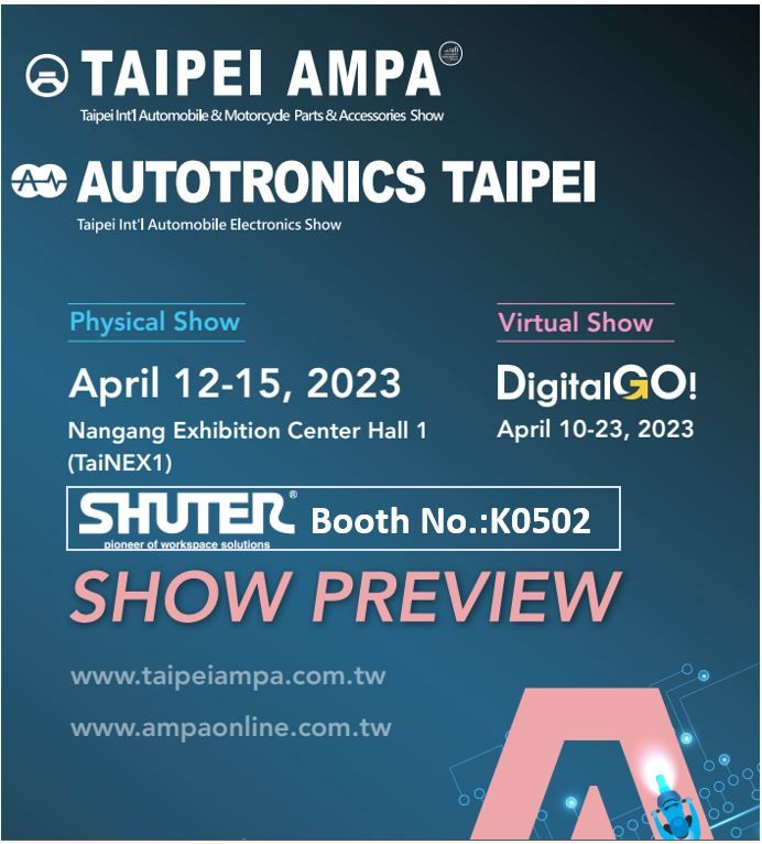 SHUTER is attending AMPA (booth no. K0502) on April 12-15 in Taipei | Industrial Storage ...